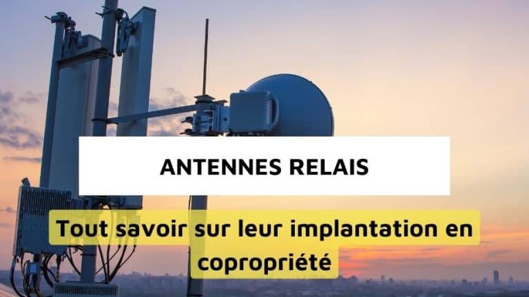 Antennes relais en copropriété : tout savoir sur leur implantation