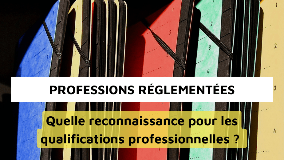 Qualifications professionnelles de professions réglementées : Ordonnance