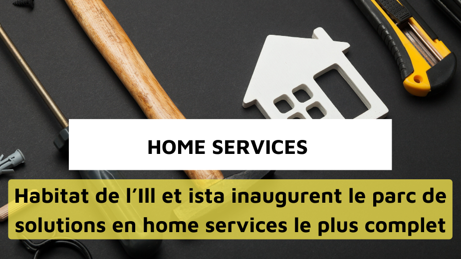Inauguration du parc de solutions home services le plus complet