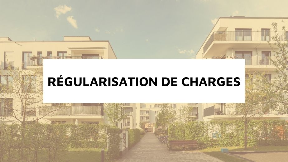 Régularisation de charges de copropriété : Définition et explications