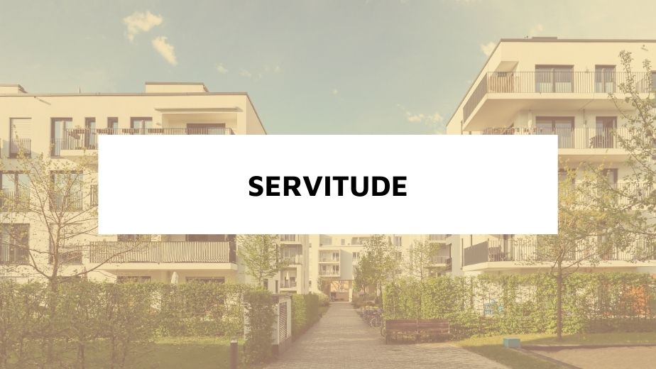 Servitudes en copropriété : Définition et explications